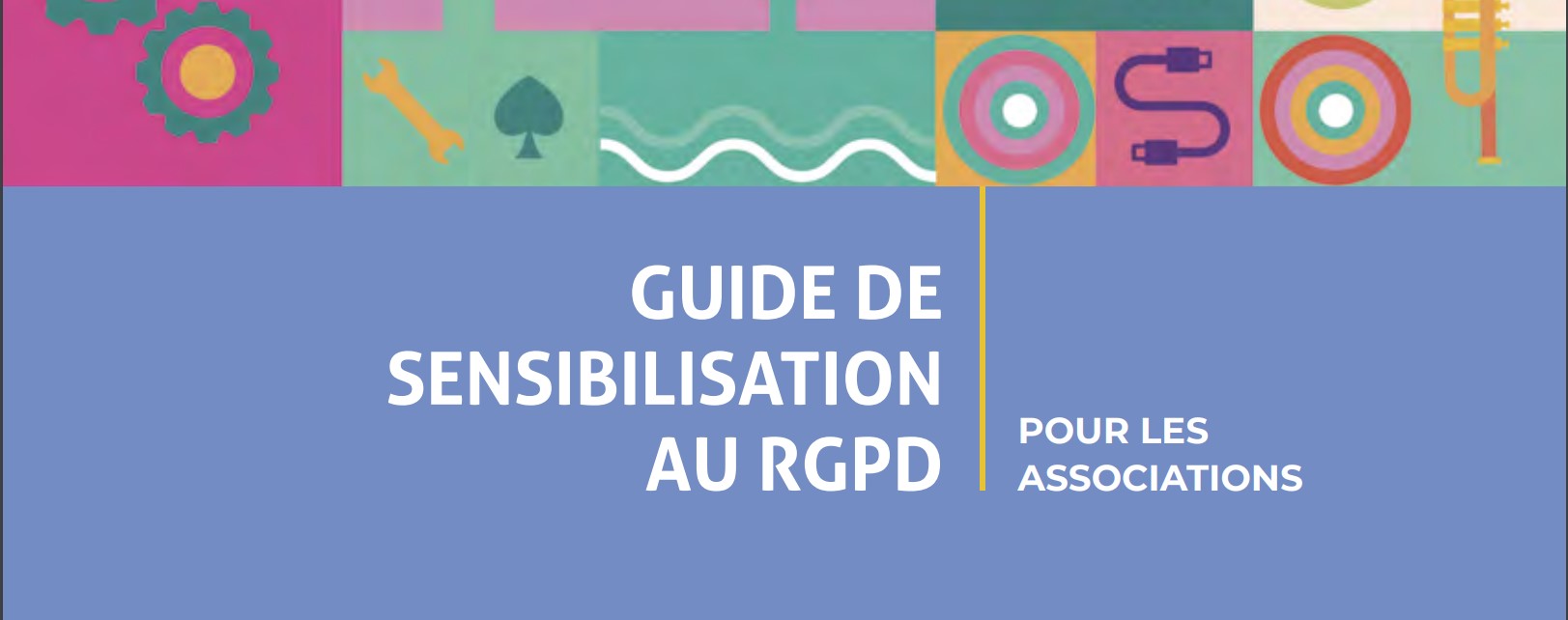 Guide de sensibilisation au RGPD, pour les associations - Uriopss